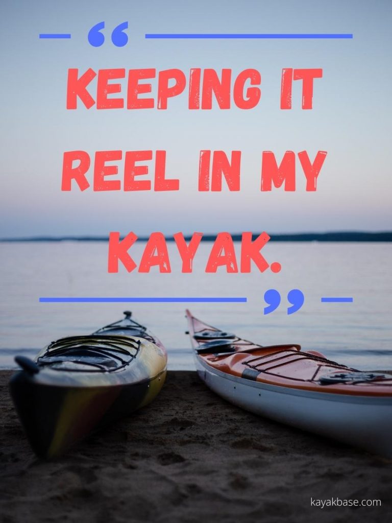 30 Kayaking Quotes & Canoeing Quotes - Kayak Base